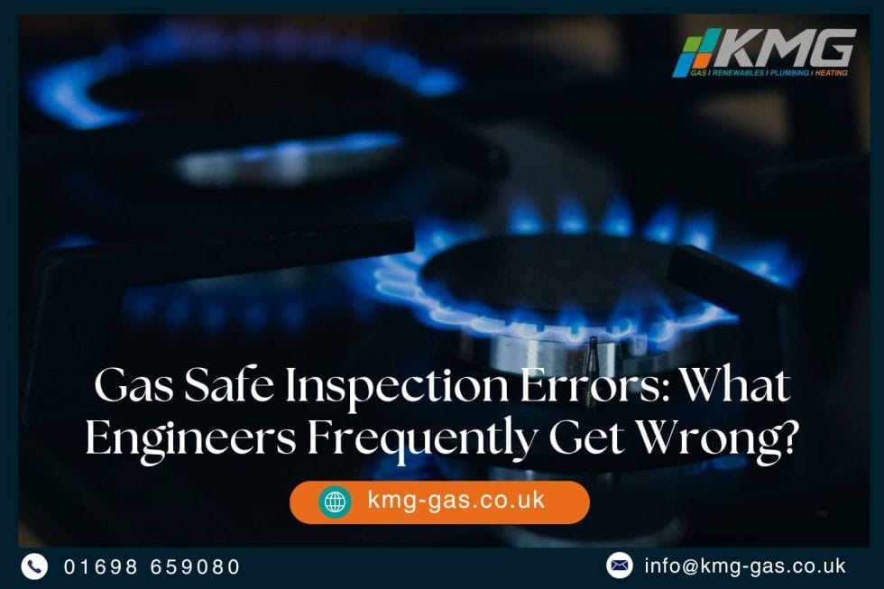 Common Gas Safe Inspection Mistakes Explained